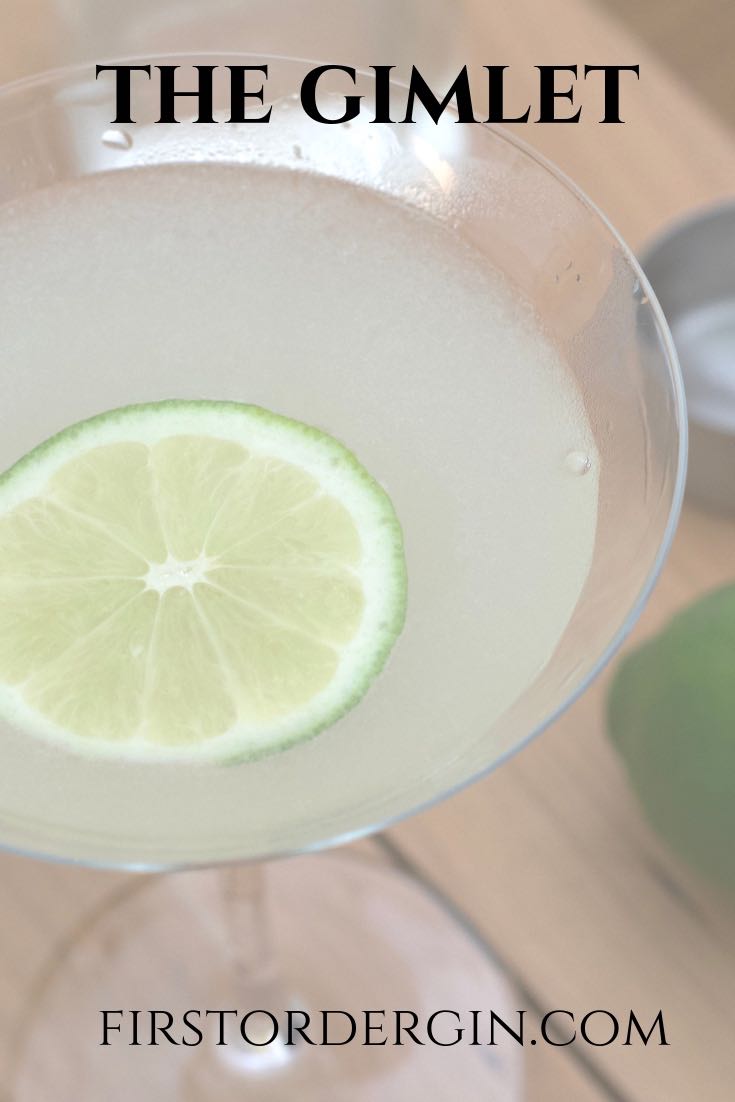 The Gimlet Gin Cocktail - a treat for lime lovers - First Order Gin
